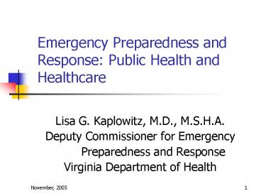 Emergency Preparedness and Response: Public Health and Healthcare ...