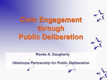 PPT – Civic Engagement through Public Deliberation PowerPoint ...