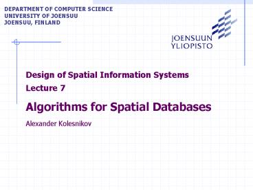 Design of Spatial Information Systems presentation | free to view