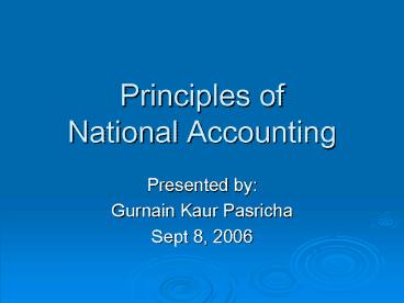 Principles of National Accounting presentation | free to download