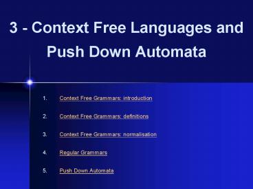 3 Context Free Languages and Push Down Automata presentation | free to view
