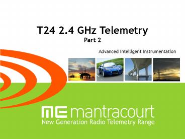 T24 2'4 GHz Telemetry presentation | free to view