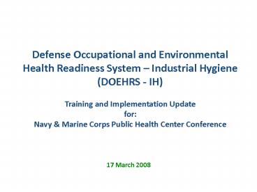 PPT – Defense Occupational and Environmental Health Readiness System ...