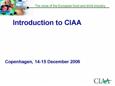 Introduction to CIAA presentation | free to view