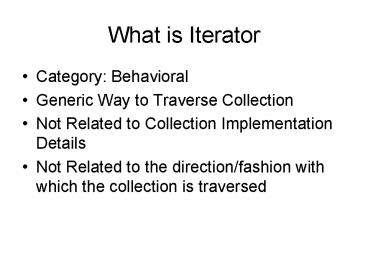 PPT – What is Iterator PowerPoint presentation | free to view - id ...