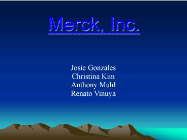Merck, Inc' presentation | free to view