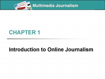 Introduction to Online Journalism presentation | free to view