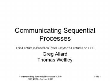 Communicating Sequential Processes (CSP) presentation | free to view