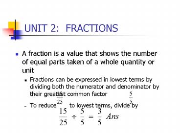 UNIT 2: FRACTIONS presentation | free to view