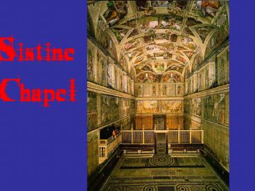 Sistine Chapel presentation | free to view