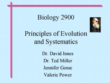 Biology 2900 Principles of Evolution and Systematics presentation ...