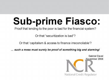 PPT – Subprime Fiasco: PowerPoint presentation | free to download - id ...