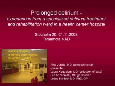 PPT – Prolonged delirium PowerPoint presentation | free to view - id ...