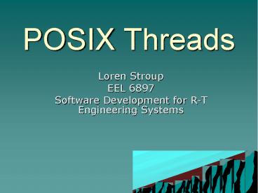 PPT – POSIX Threads PowerPoint presentation | free to download - id ...