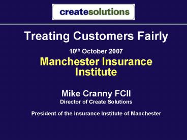 Treating Customers Fairly presentation | free to view