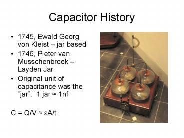 Capacitor History presentation | free to view