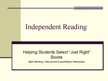 Independent Reading presentation | free to view