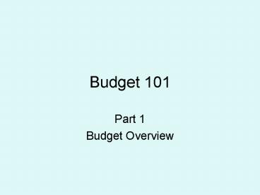 Budget 101 presentation | free to view