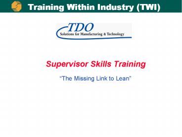 Training Within Industry TWI presentation | free to view