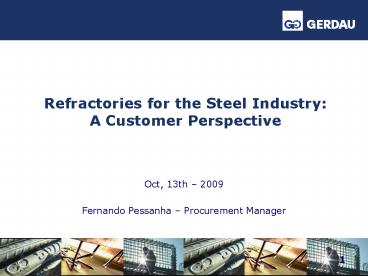 PPT – Refractories for the Steel Industry: A Customer Perspective ...