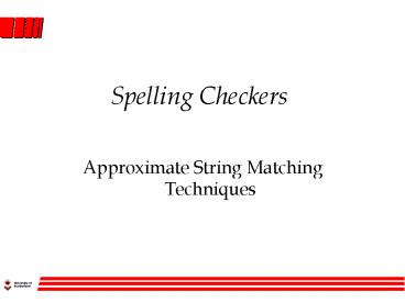 PPT – Spelling Checkers PowerPoint presentation | free to view - id ...