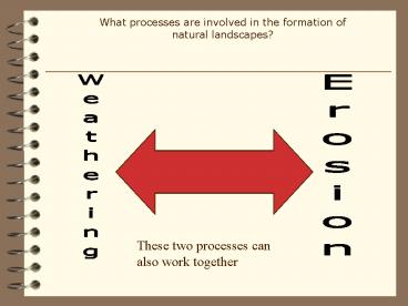 PPT – Weathering PowerPoint presentation | free to view - id: 19e82d-MDJjM