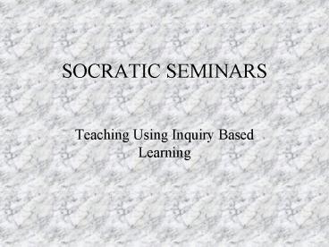 SOCRATIC SEMINARS presentation | free to download