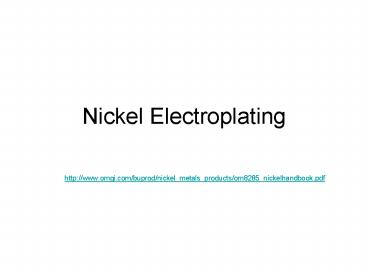 Nickel Electroplating presentation | free to view