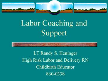 Labor Coaching and Support presentation | free to view