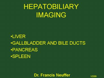 HEPATOBILIARY IMAGING presentation | free to view