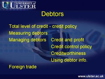 Debtors presentation | free to view