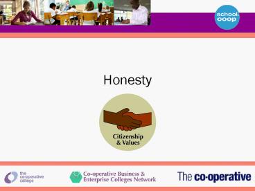 Honesty presentation | free to view
