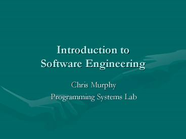 Introduction to Software Engineering presentation | free to view