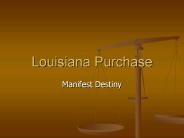 PPT – The Louisiana Purchase and Exploration PowerPoint presentation ...