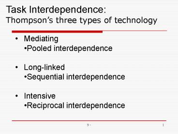 PPT – Task Interdependence: PowerPoint presentation | free to view - id ...