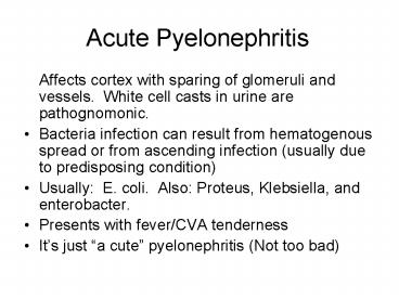Acute Pyelonephritis presentation | free to view