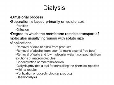 PPT – Dialysis PowerPoint presentation | free to view - id: 1b2aa7-ZDc1Z