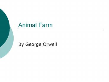 Animal Farm presentation | free to view