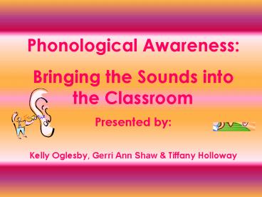 Phonological Awareness: presentation | free to view