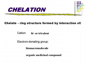 CHELATION presentation | free to view