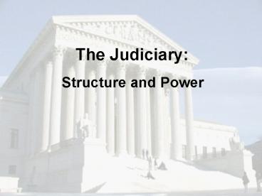 The Judiciary: presentation | free to view