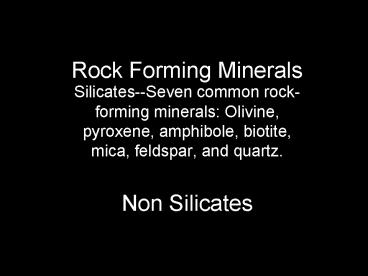 Rock Forming Minerals presentation | free to view