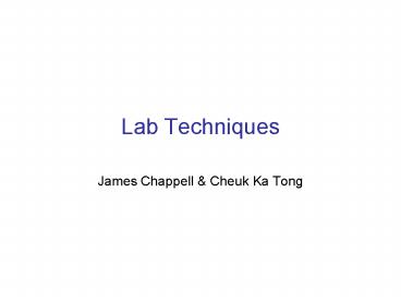 PPT – Lab Techniques PowerPoint presentation | free to download - id ...