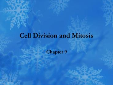 Cell Division and Mitosis presentation | free to view