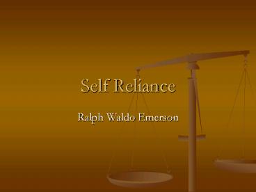 Self Reliance presentation | free to view