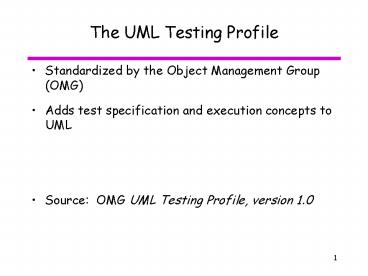 The UML Testing Profile presentation | free to view