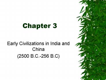 PPT – Early Civilizations in India and China PowerPoint presentation ...