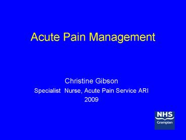 Acute Pain Management presentation | free to view