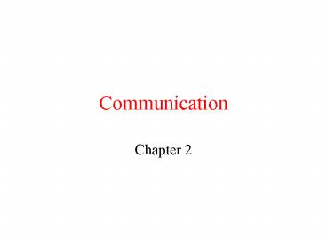 PPT – Communication PowerPoint presentation | free to download - id ...