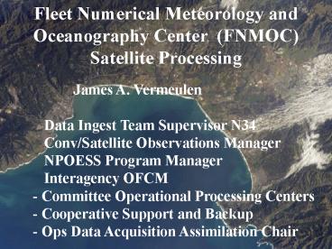 PPT – Fleet Numerical Meteorology and Oceanography Center FNMOC ...